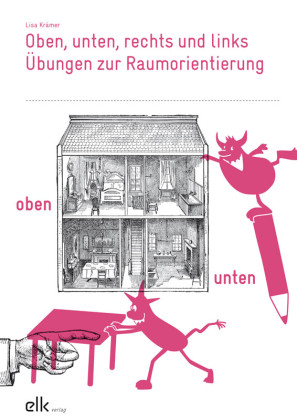 Oben, unten, rechts und links - elk Verlag